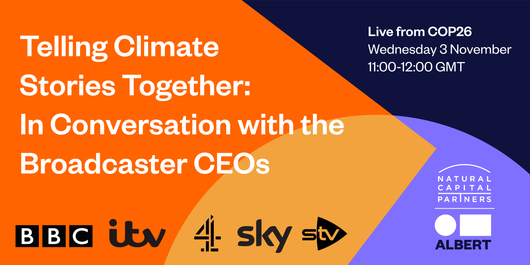 Telling Climate Stories Together: In Conversation with Broadcaster CEOs - COP26 Event Recap - albert